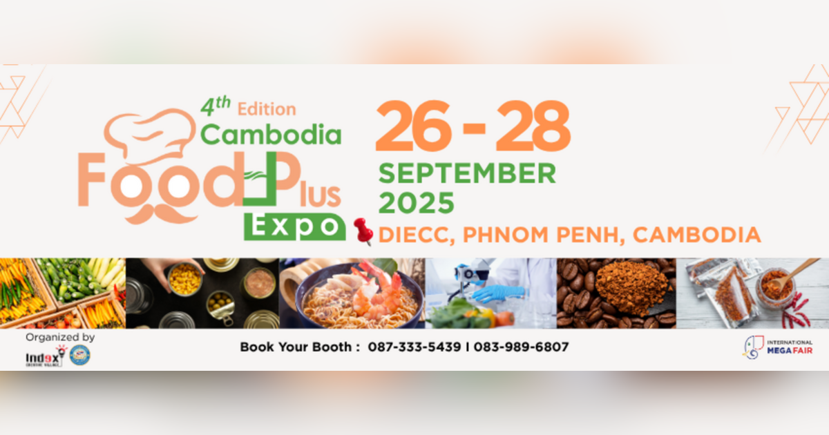Cambodia FoodPlus Expo 2025 | Eventpop