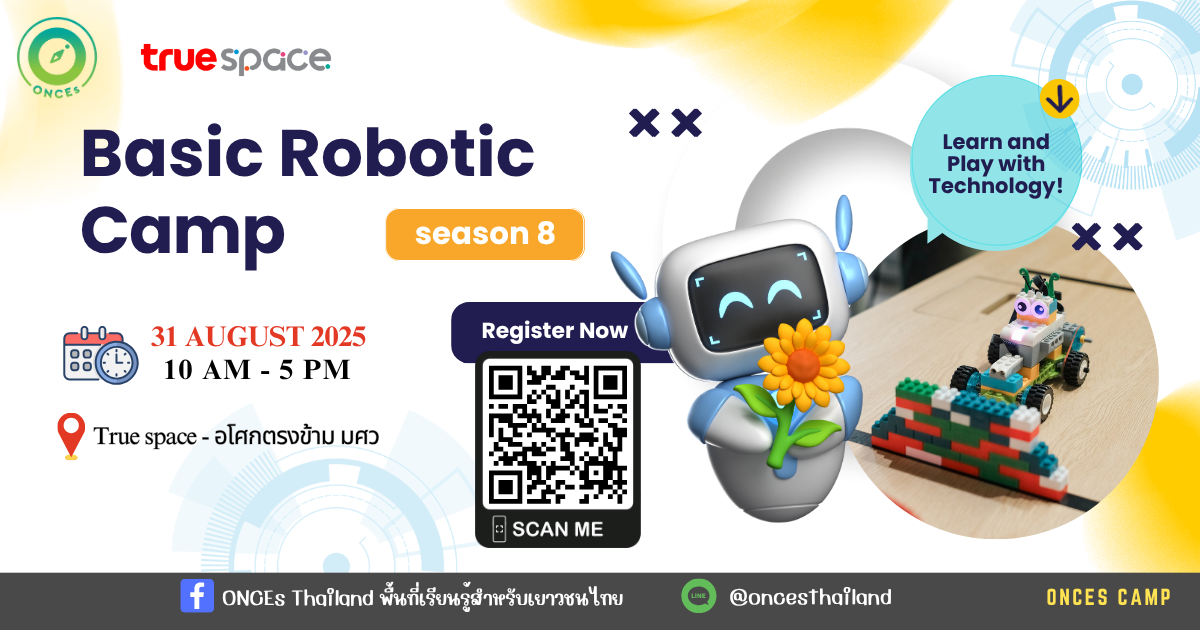 ค่ายหุ่นยนต์ Basic Robotic Camp season 8 🤖 By ONCEs Thailand | Eventpop