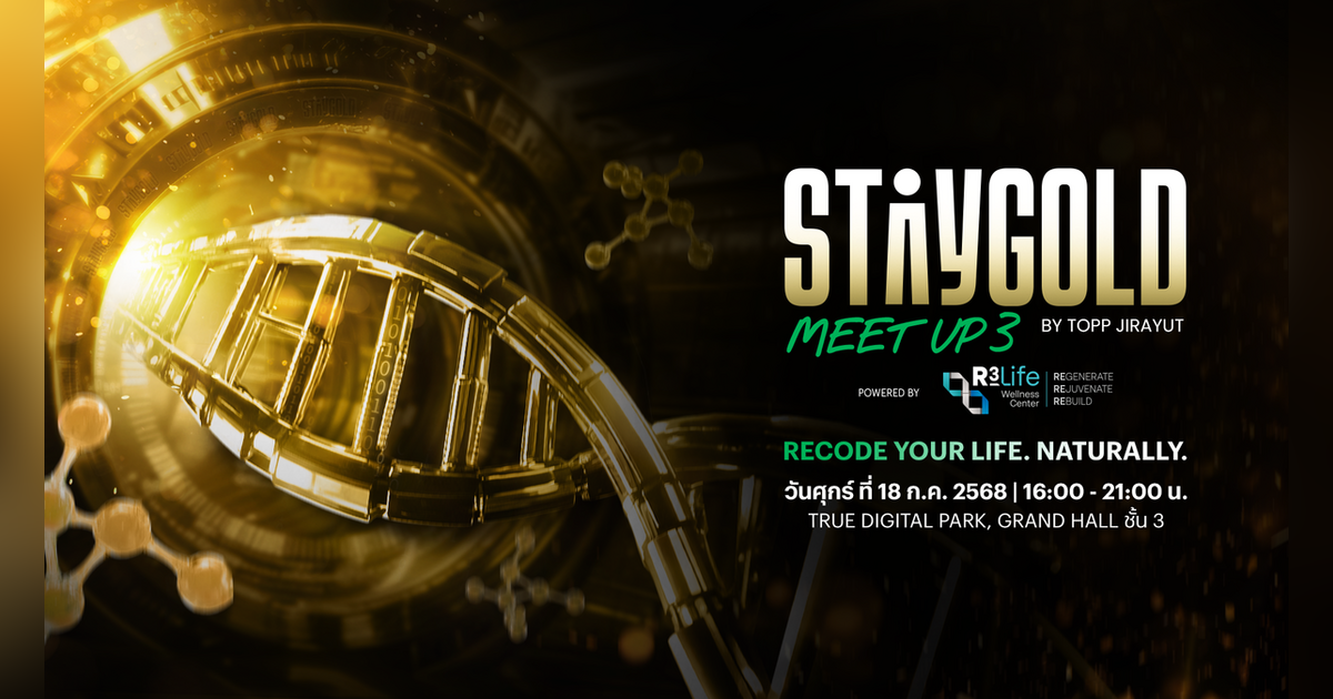 STAYGOLD MEETUP 3: Recode Your Life. Naturally. | Eventpop