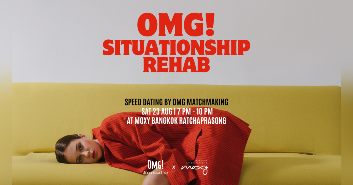 💃🏽🕺🏼 Speed Dating by OMG Matchmaking: OMG! Situationship Rehab ⚠️ ️‍🩹🆘 | Eventpop