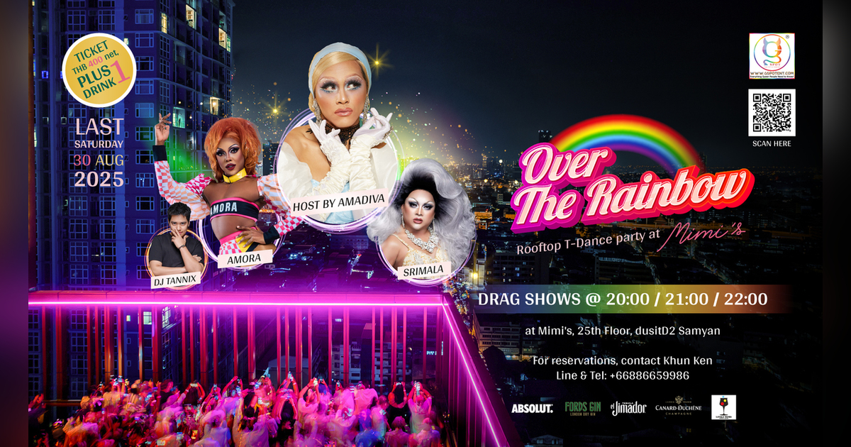 Sat 25th Oct Over the Rainbow Rooftop T-dance Party @ Mimi's Bangkok ...