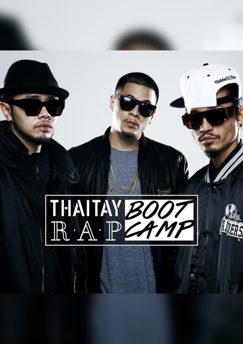 Thaitay Rap Boot Camp | Eventpop อีเว้นท์ป็อป | Eventpop