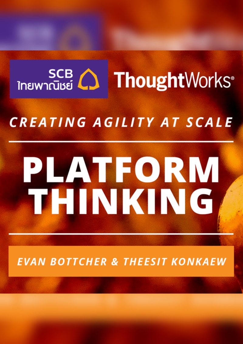 Platform thinking - Creating agility at scale | Eventpop อีเว้นท์ป็อป ...