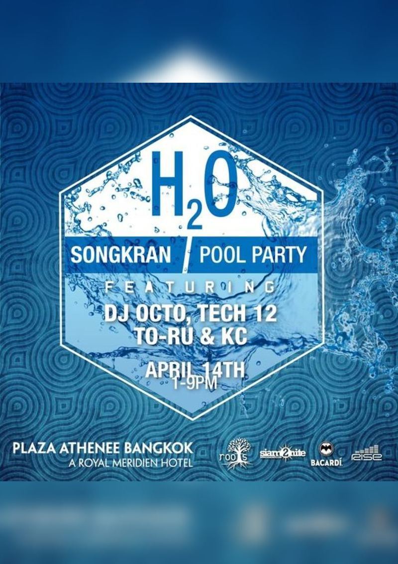 H20 Open Air • Songkran POOL PARTY 14/04/17 | Eventpop | Eventpop
