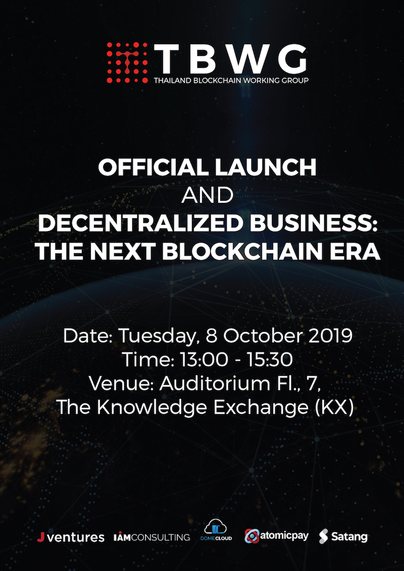Thailand Blockchain Working Group (TBWG) Official Launch and ...