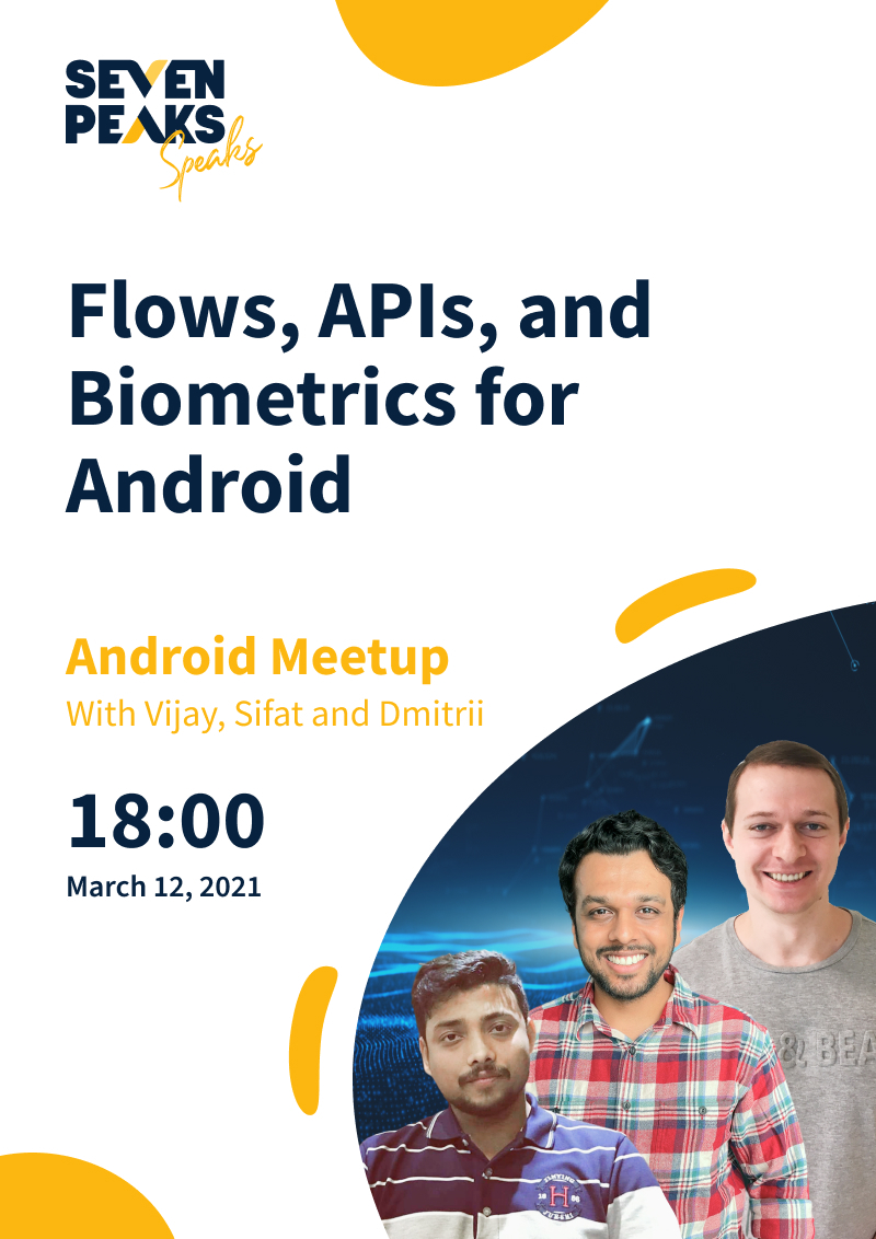 Flows, APIs, and Biometrics for Android | Eventpop
