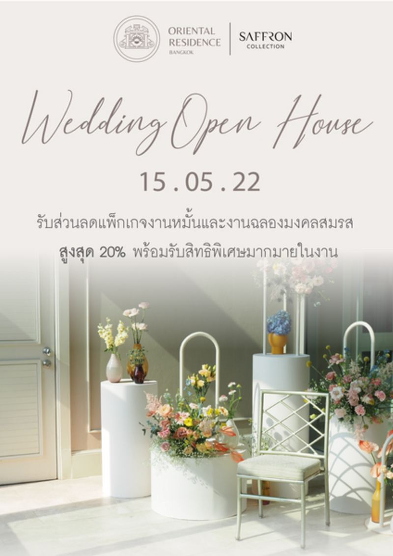 Wedding Open House at Oriental Residence Bangkok | Eventpop