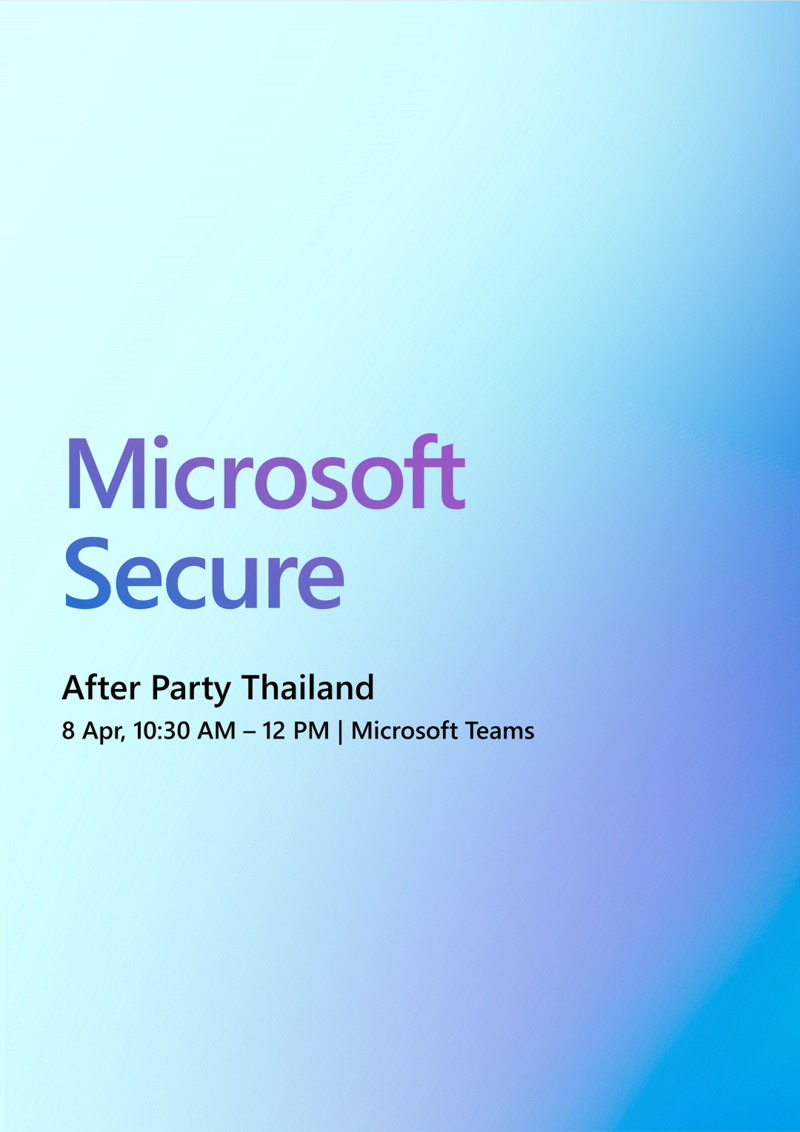 Microsoft Secure – After Party Thailand | Eventpop