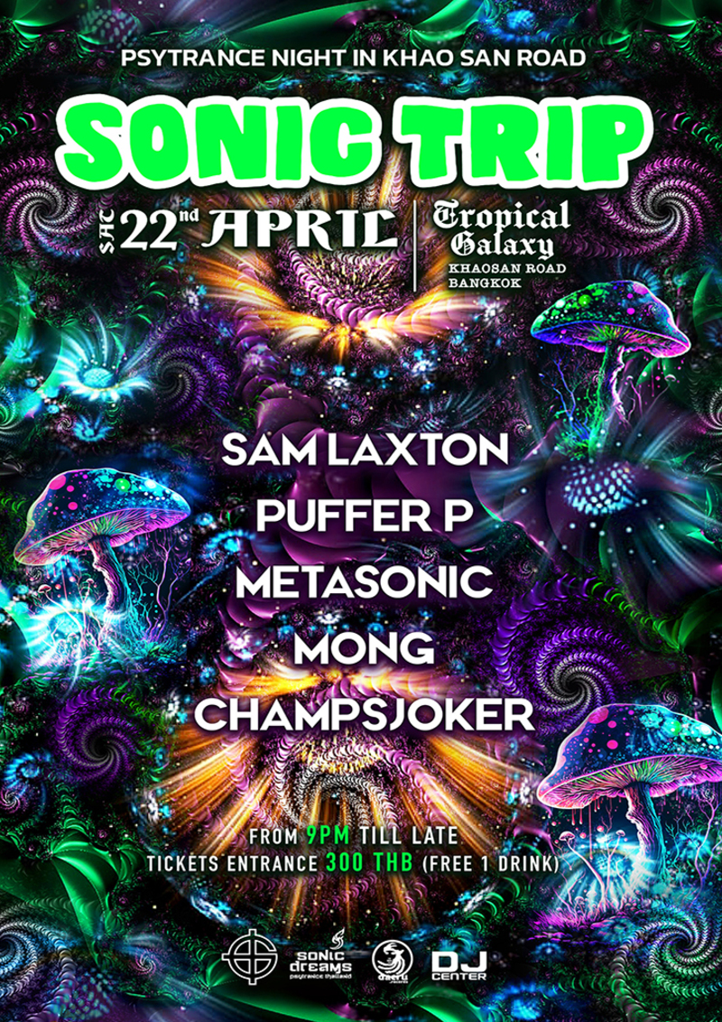 Sonic Trip : PsyTrance Night in Khao San Road ! | Eventpop