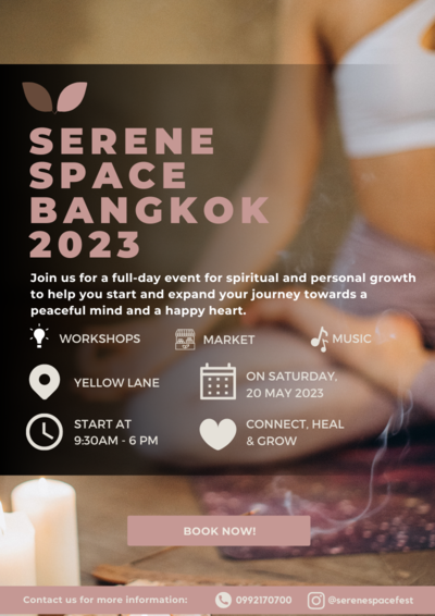 Finding Inner Peace: Serene Space Bangkok 2023 | Eventpop | Eventpop