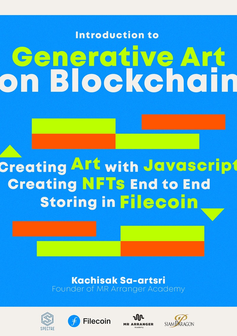 Filecoin Playground #3 - Introduction to Generative Art on Blockchain ...