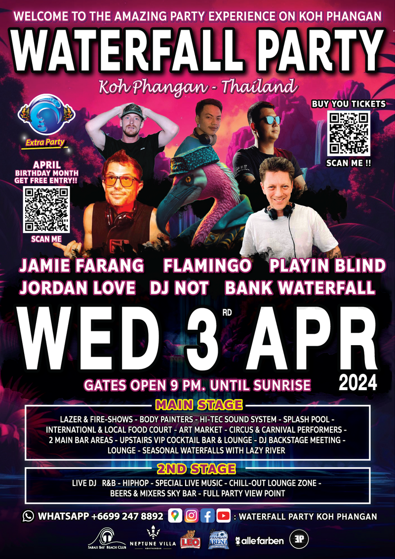 April 3rd 2024 Extra Waterfall Party Koh Phangan (Special Edition ...