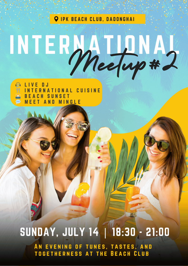 International Meetup Evening at IPK Beach Club, Dahonghai | Eventpop