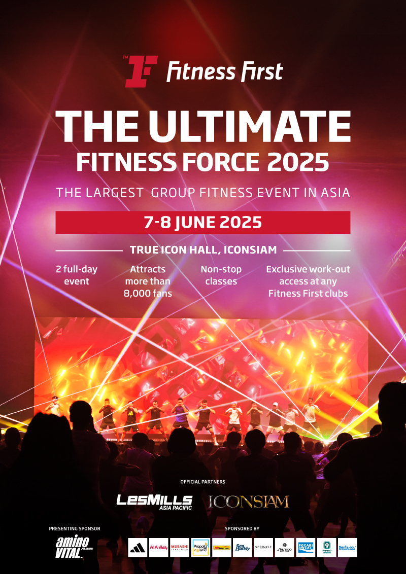 THE ULTIMATE FITNESS FORCE 2025 by Fitness First Thailand & Les Mills ...