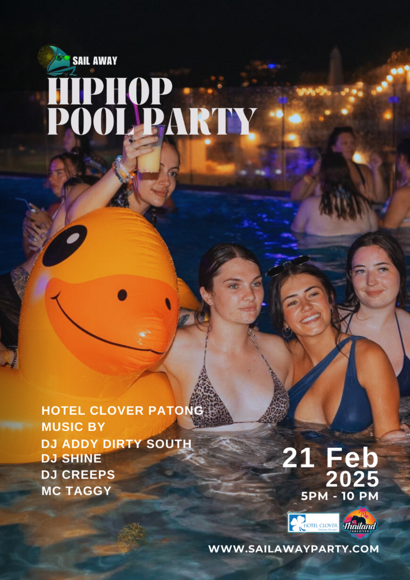 HOTEL CLOVER PATONG PHUKET x SAIL AWAY HIP-HOP POOL PARTY | Eventpop