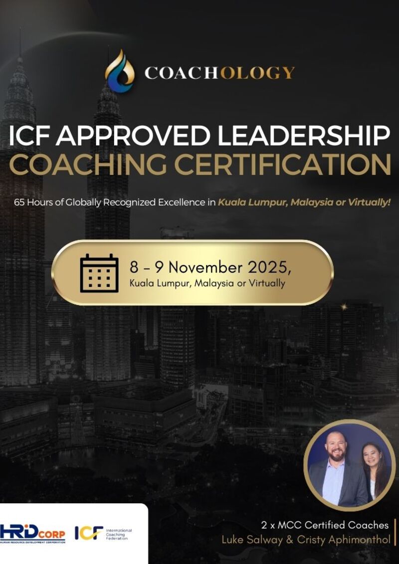 ICF Approved Leadership Coaching Certification - Malaysia or Virtually ...