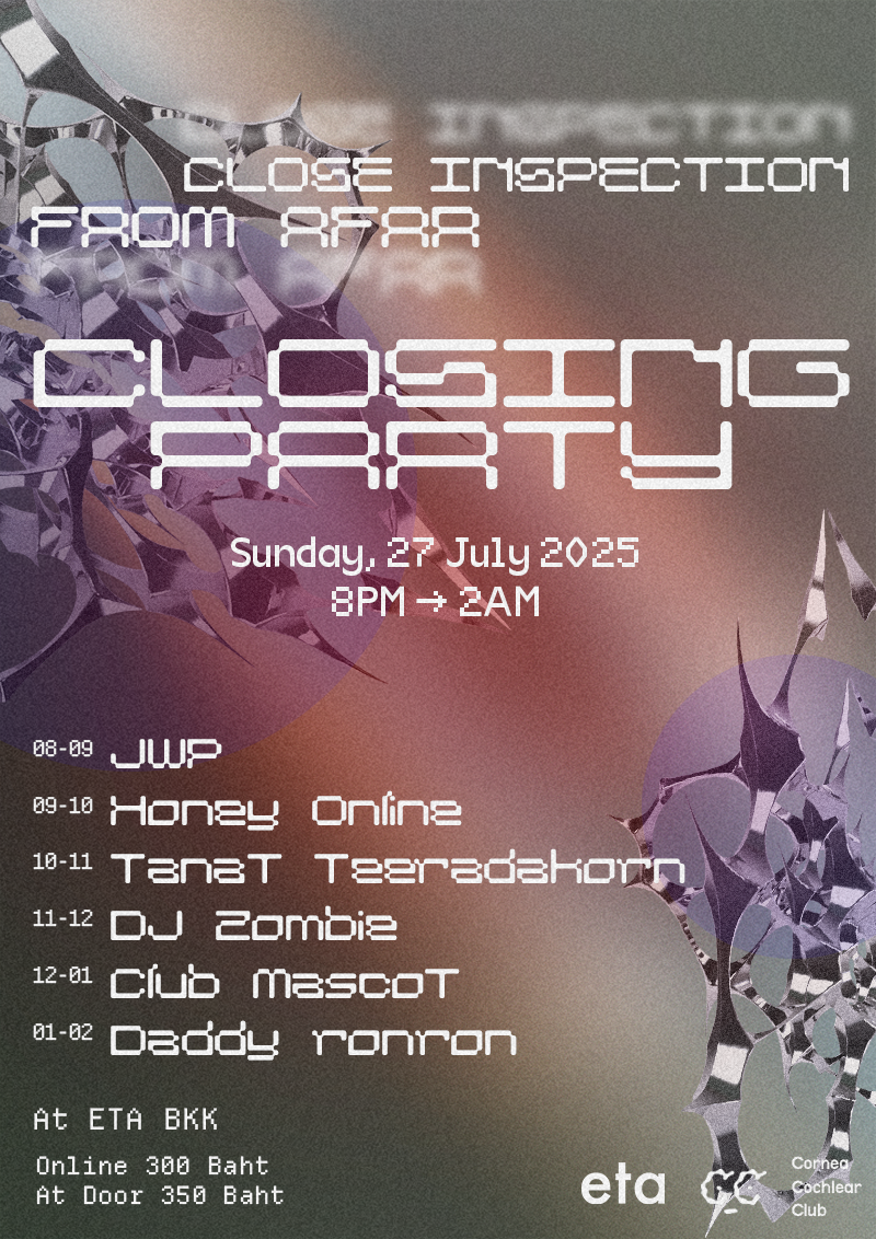 Closing Party [Close Inspection From Afar] at ETA | Eventpop