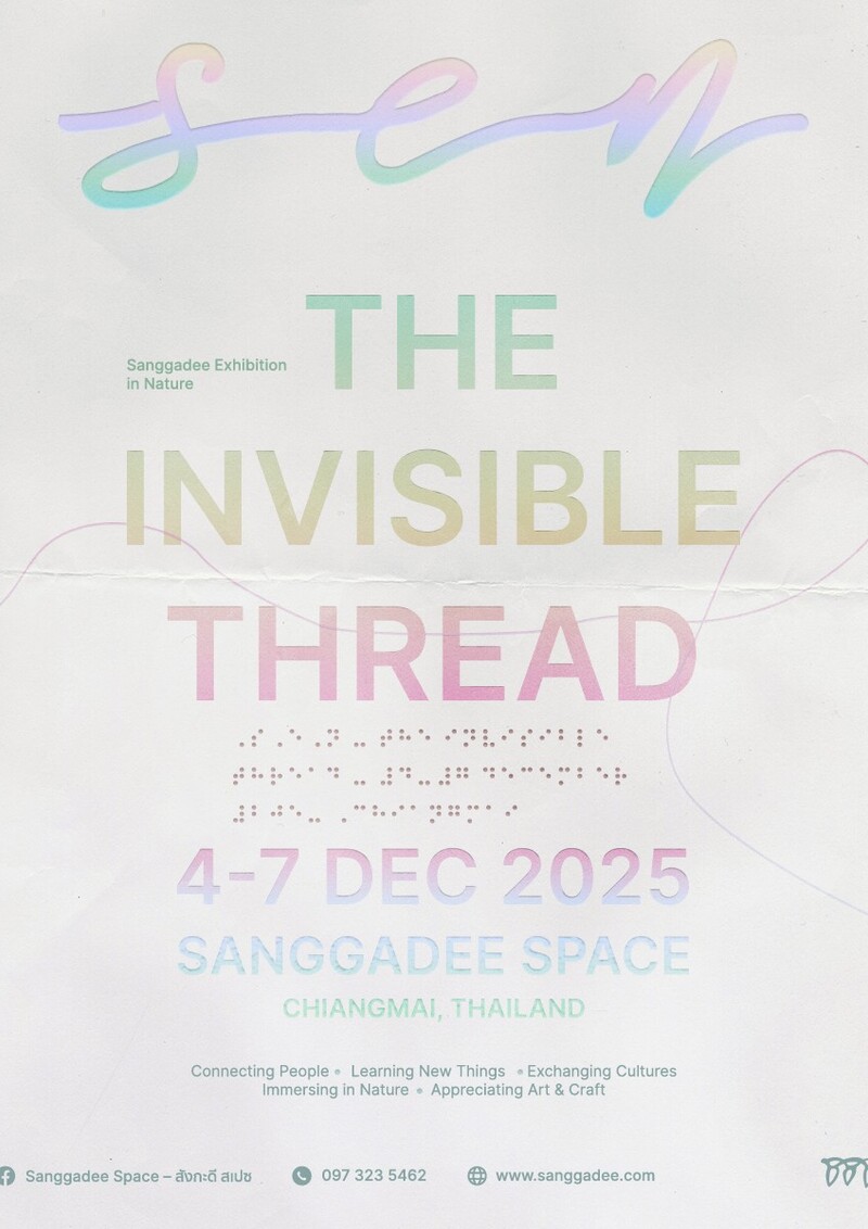Sang Ga Dee Exhibition in Nature (SEN 2025) "Invisible Thread" | Eventpop